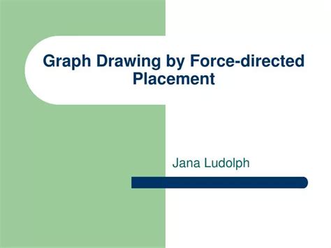 ppt graph drawing by force directed placement powerpoint presentation id 4399048