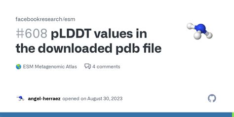 Plddt Values In The Downloaded Pdb File · Facebookresearch Esm · Discussion 608 · Github