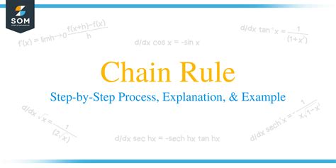 Chain Rule Step By Step Process Explanation And Example