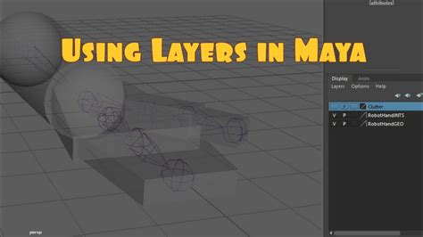 Maya How To Use Layers Youtube