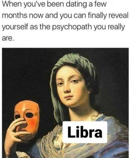 45 Best Libra Memes That Describe This Zodiac Sign Libra Zodiac Facts Libra Quotes Zodiac