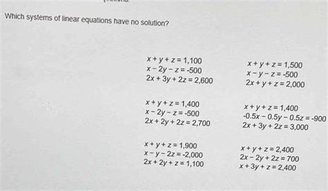 solved which systems of linear equations have no solution x y z 1 100
