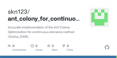 Github Skn123antcolonyforcontinuousdomains Accurate Implementaton Of The Ant Colony