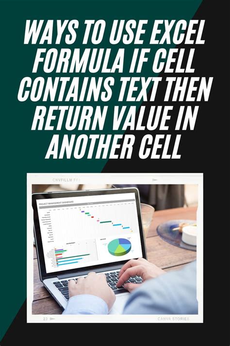 How Do You Return Value In Another Cell If A Cell Contains Text In