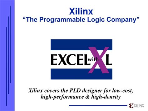 PPT Xilinx The Programmable Logic Company PowerPoint Presentation ID