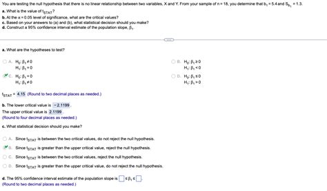 Solved You Are Testing The Null Hypothesis That There Is No Chegg