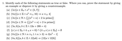 Solved Identify Each Of The Following Statements As True Chegg