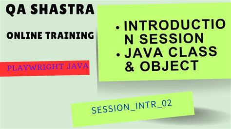 Playwright Java Introduction Session01 And Part02 Java Class