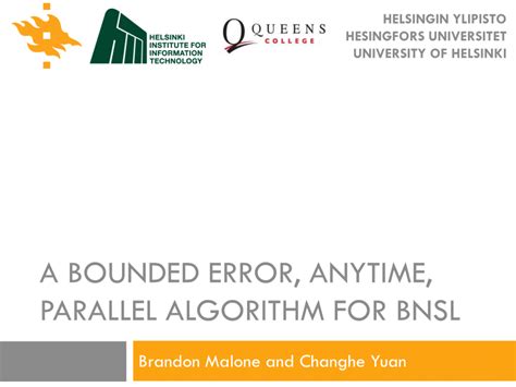 Pdf A Bounded Error Anytime Parallel Algorithm For Exact Bayesian Network Structure Learning