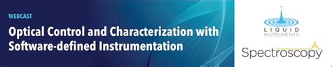 Streamlining Optical Control And Characterization With Software Defined Instrumentation