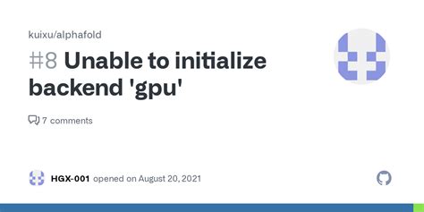 Unable To Initialize Backend Gpu Issue Kuixu Alphafold GitHub