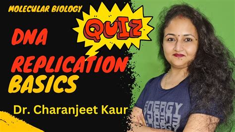 Pyqs I Dna Replication Basics I Dr Charanjeet Kaur Youtube