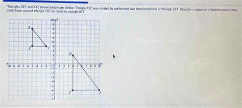 Triangles Def And Xyz Shown Below Are Similar Triangle Xyz Was