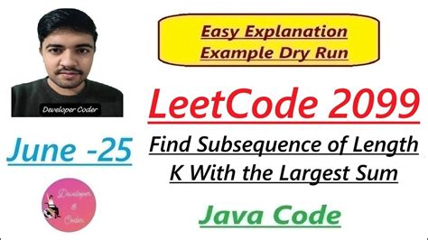 Find Subsequence Of Length K With The Largest Sum Leetcode 2099