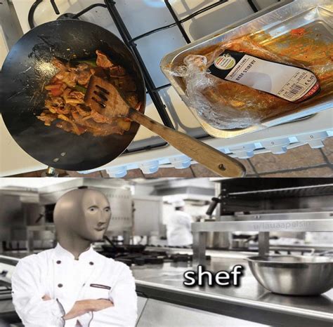 Shef Memes