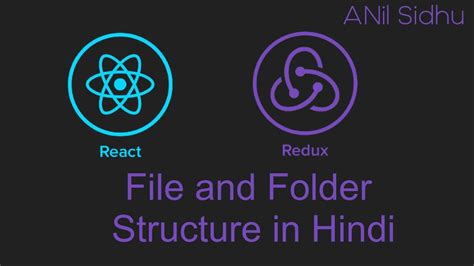 React Redux Tutorial In Hindi 5 Filer Folder Structure Youtube