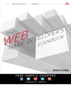 The Web Game Developers Cookbook Using JavaScript And HTML To Develop Games Meradesh In