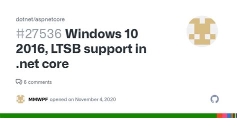 Windows 10 2016 Ltsb Support In Net Core · Issue 27536 · Dotnetaspnetcore · Github