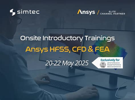 Αnsys Hfss Cfd And FeΑ Auth Κεντρική Νησίδα Υπολογιστών ΑΠΘ ισόγειο Κεντρικής Βιβλιοθήκης