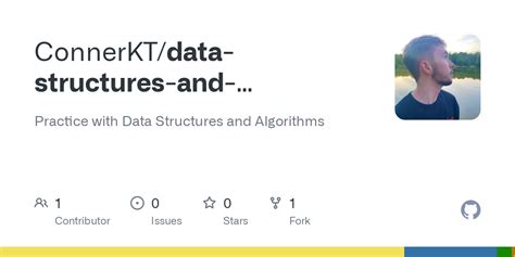 Github Connerkt Data Structures And Algorithms Practice With Data Structures And Algorithms