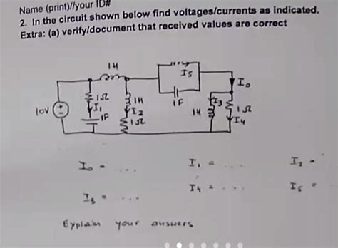 solved name print lyour id 2 in the circuit shown below