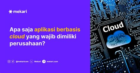 Contoh Cloud Computing Yang Harus Digunakan Perusahaan
