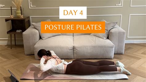 1 Week Pilates Plan Day 4 Posture Pilates Пилатес для спины осанки и здорового