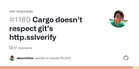 cargo doesn t respect git s sslverify · issue 1180 · rust lang