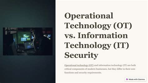 Comparing Operational Technology Ot Security And Information Technology It Security Pptx
