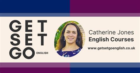 Catherine Jones English Teacher Get Set Go English