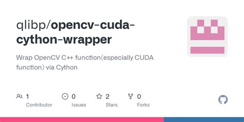 Github Qlibpopencv Cuda Cython Wrapper Wrap Opencv C Function