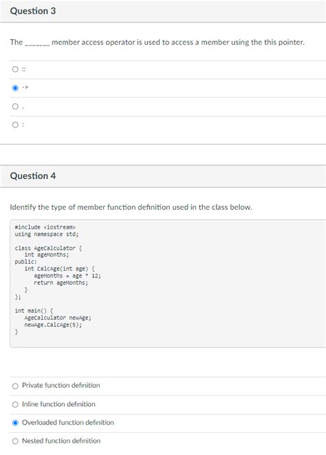 Solved Question 3 The Member Access Operator Is Used To