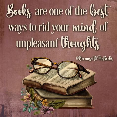 Book Thoughts Quotes For Book Lovers Bookworm Quotes I Love Books