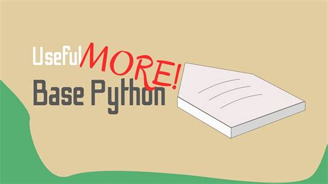 15 Surprisingly Useful Python Base Modules By Emma Boudreau Tds