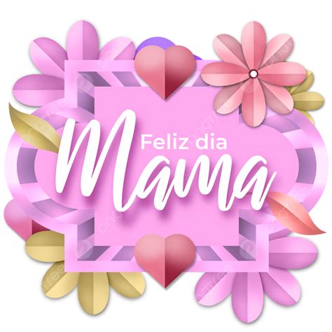Feliz Dia Mamita