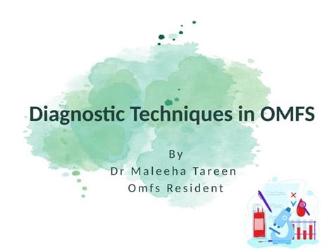 Diagnostic Techniques In Omfs In Progress 123 Pptx