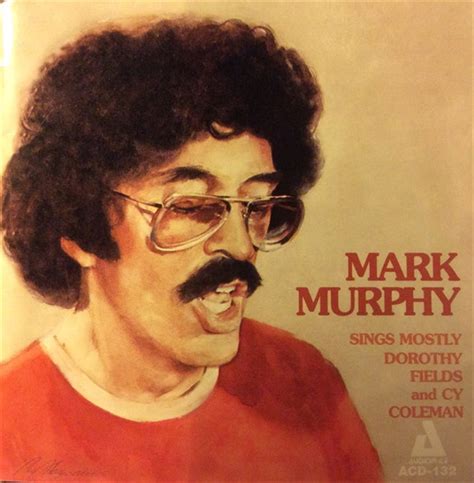 Buy Mark Murphy Mark Murphy Sings Mostly Dorot Cd Mydeal Australia
