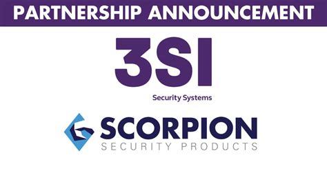 3si Security Systems On Linkedin 3si Security Systems And Scorpion Security Products Announce