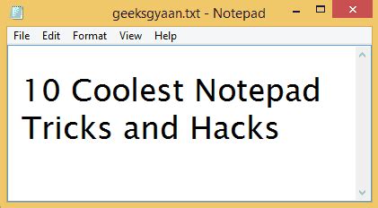 Best Notepad Tricks Hacks You Didn T Know About
