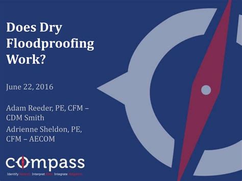 Asfpm 2016 Does Dry Floodproofing Work Ppt
