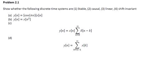Solved Problem 21 Show Whether The Following Discrete Time