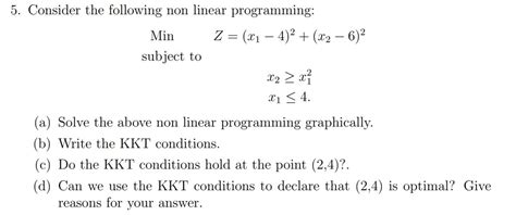 Consider The Following Non Linear Programming Min Chegg