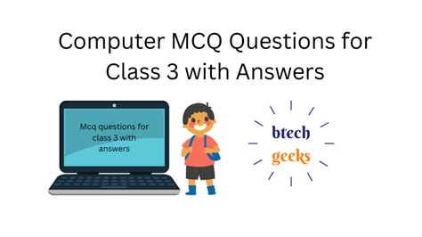 Computer Mcq Questions For Class 3 With Answers Btech Geeks