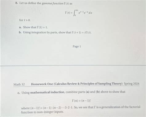 Solved Let Us Define The Gamma Function Gamma T