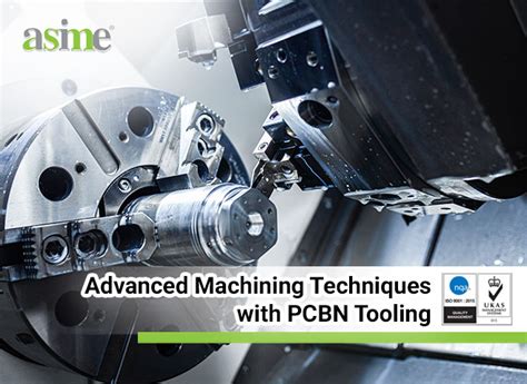 Advanced Machining Techniques With Pcbn Tooling