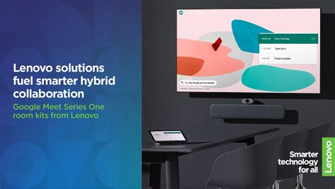 Lenovo Smart Collaboration Solution Guide For Google Meet Series One Kits
