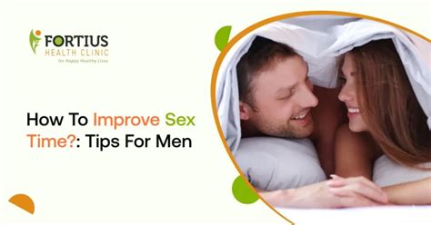 How To Improve Sex Time 9 Tips For Men