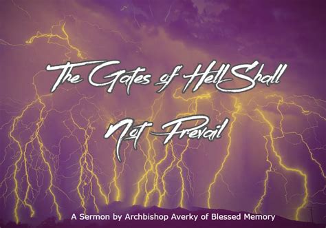 The Gates Of Hell Shall Not Prevail The Inkless Pen