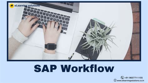 SAP Workflow Step By Step ELearning Solutions