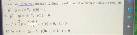 solved in each of problems 9 through 12 find the solution